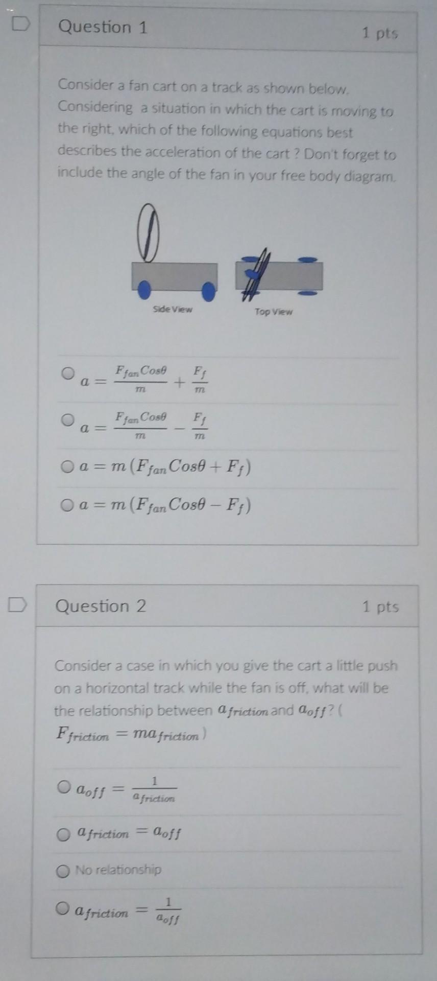 Solved D Question 1 1 pts Consider a fan cart on a track as | Chegg.com