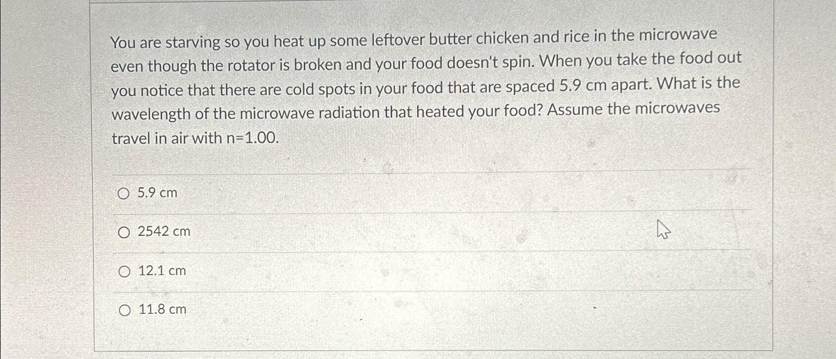 Solved You are starving so you heat up some leftover butter | Chegg.com