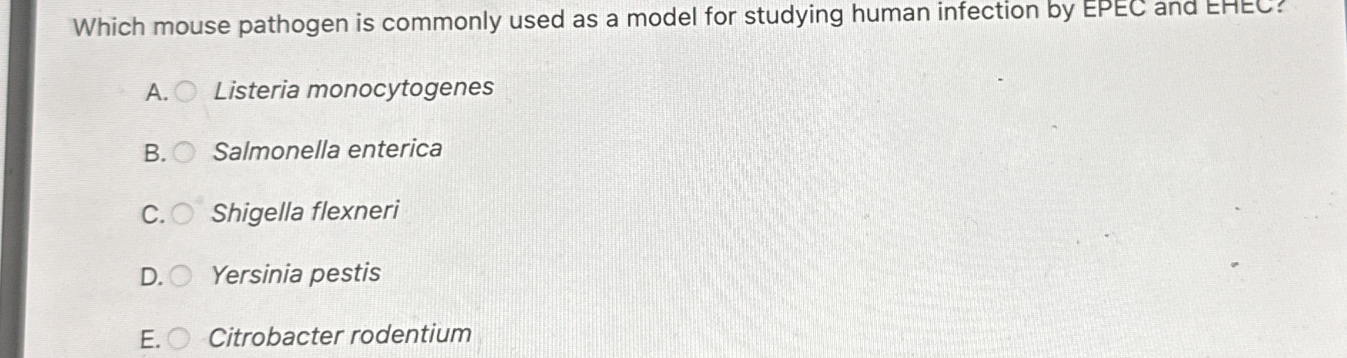 Solved Which mouse pathogen is commonly used as a model for | Chegg.com