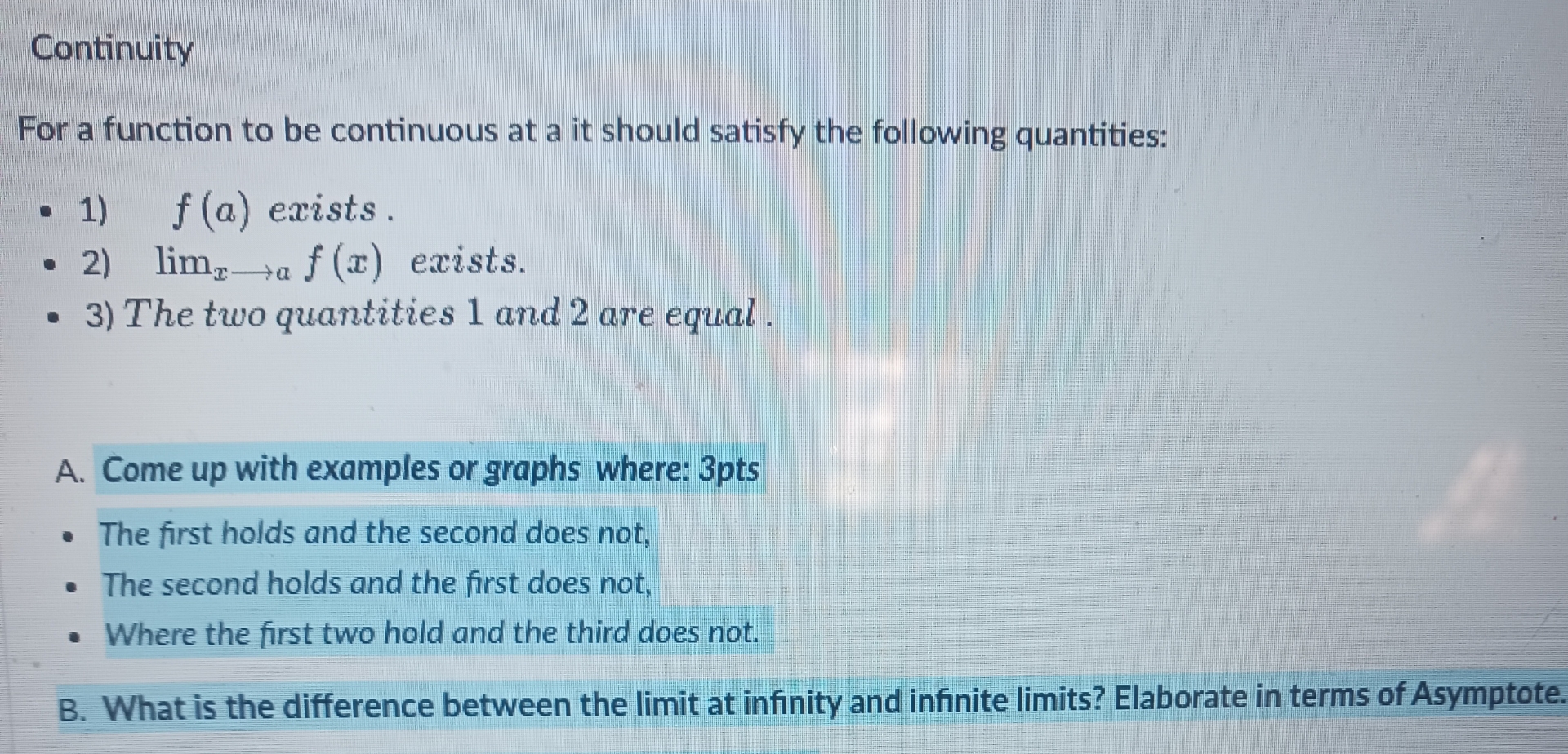 Solved Continuity\\nFor a function to be continuous at a it | Chegg.com