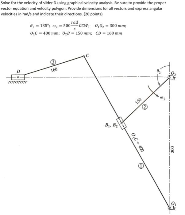 Solved Solve for the velocity of slider D using graphical | Chegg.com