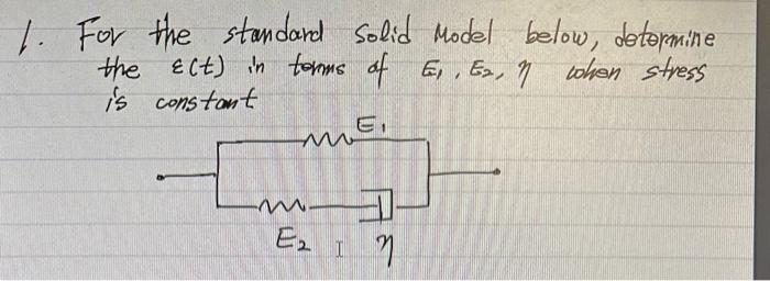 Solved 1. For the standard solid Model below, detormine the | Chegg.com