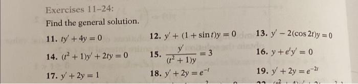 Solved Exercises 11-24: Find the general solution. 11. | Chegg.com