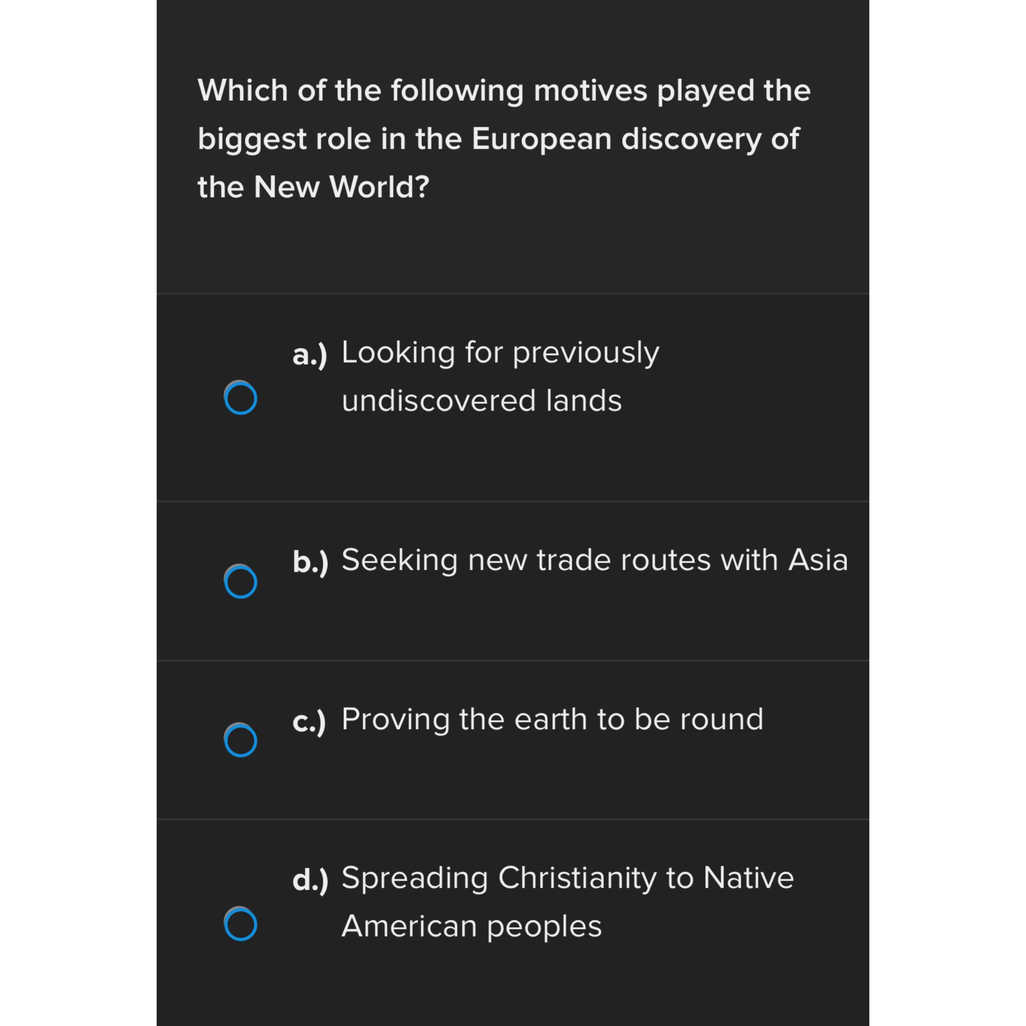 Solved Which of the following motives played the biggest | Chegg.com