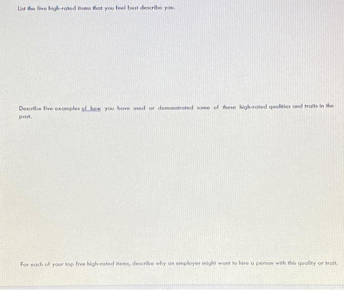 Solved List the five high-rated items that you feel best | Chegg.com