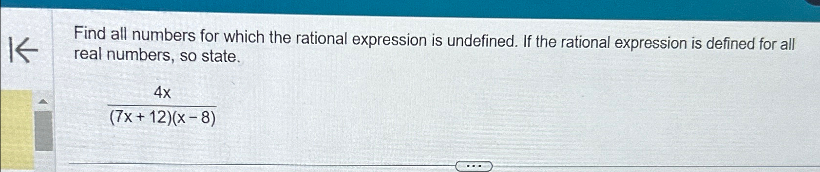 Solved Find all numbers for which the rational expression is | Chegg.com