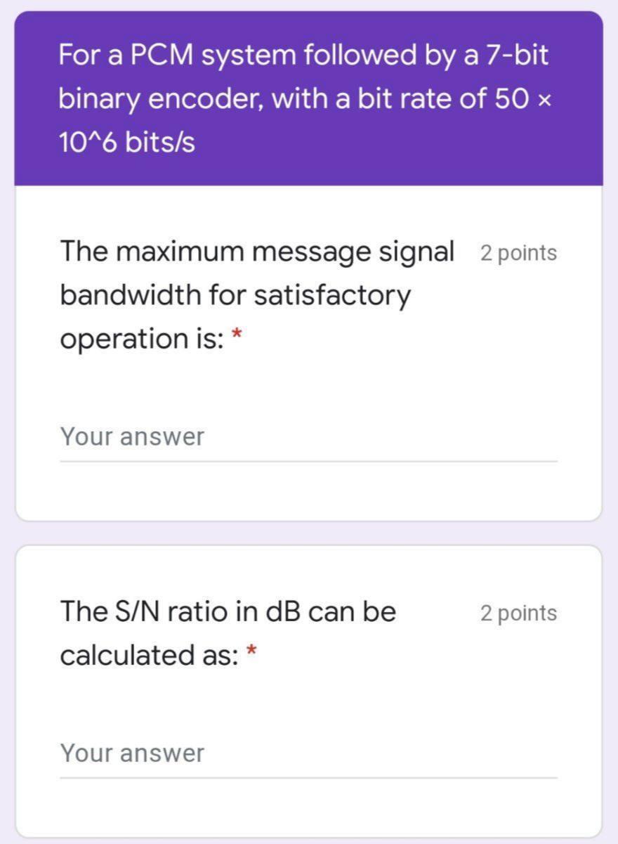 Solved For a PCM system followed by a 7-bit binary encoder, | Chegg.com