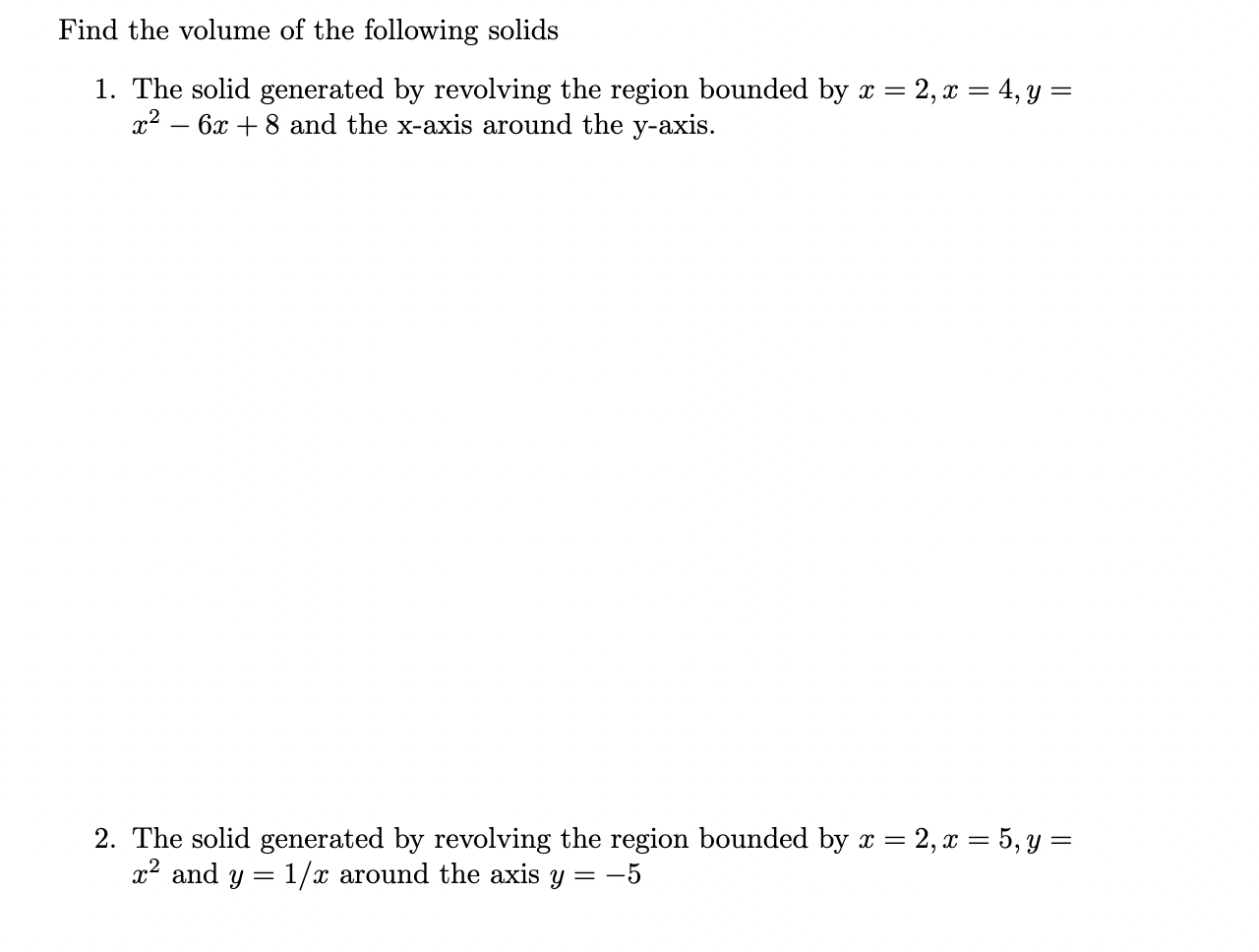 Solved Find the volume of ﻿the following solids1. ﻿The solid | Chegg.com