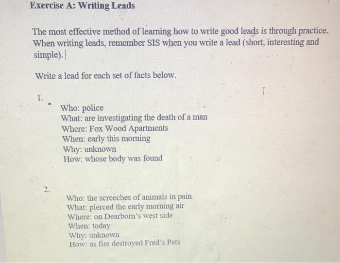 Exercise A: Writing Leads The most effective method | Chegg.com