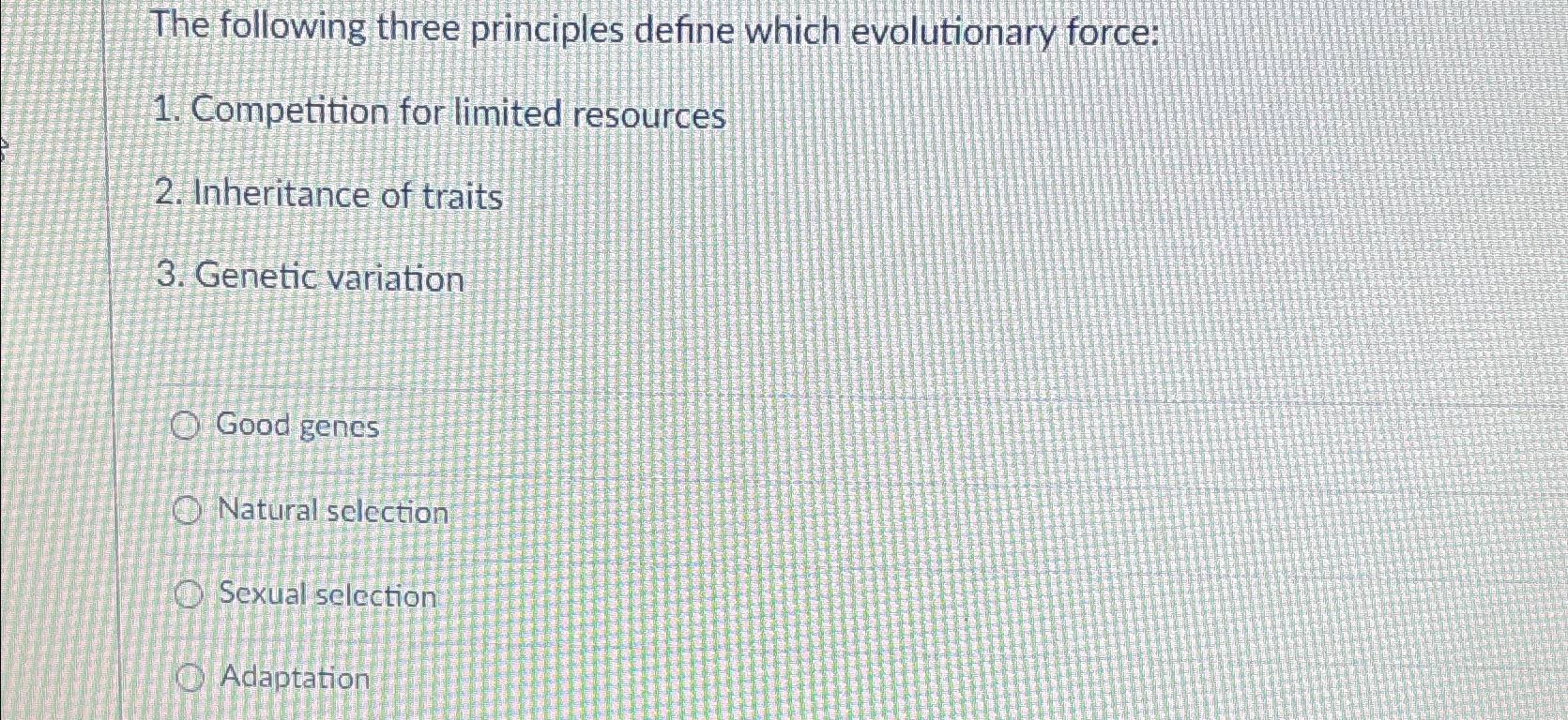 Solved The following three principles define which | Chegg.com