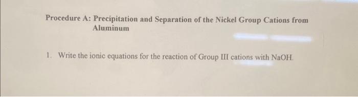Solved Procedure A: Precipitation and Separation of the | Chegg.com