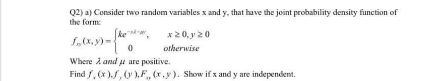 Solved Q2) ﻿a) ﻿Consider two random variables x ﻿and y, | Chegg.com