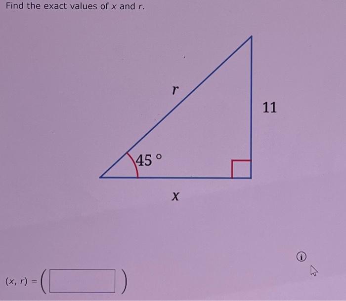 Solved Find the exact values of x and r. -([ (x, r) = 45° r | Chegg.com
