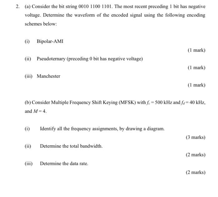Solved 2. (a) Consider the bit string 0010 1100 1101. The | Chegg.com