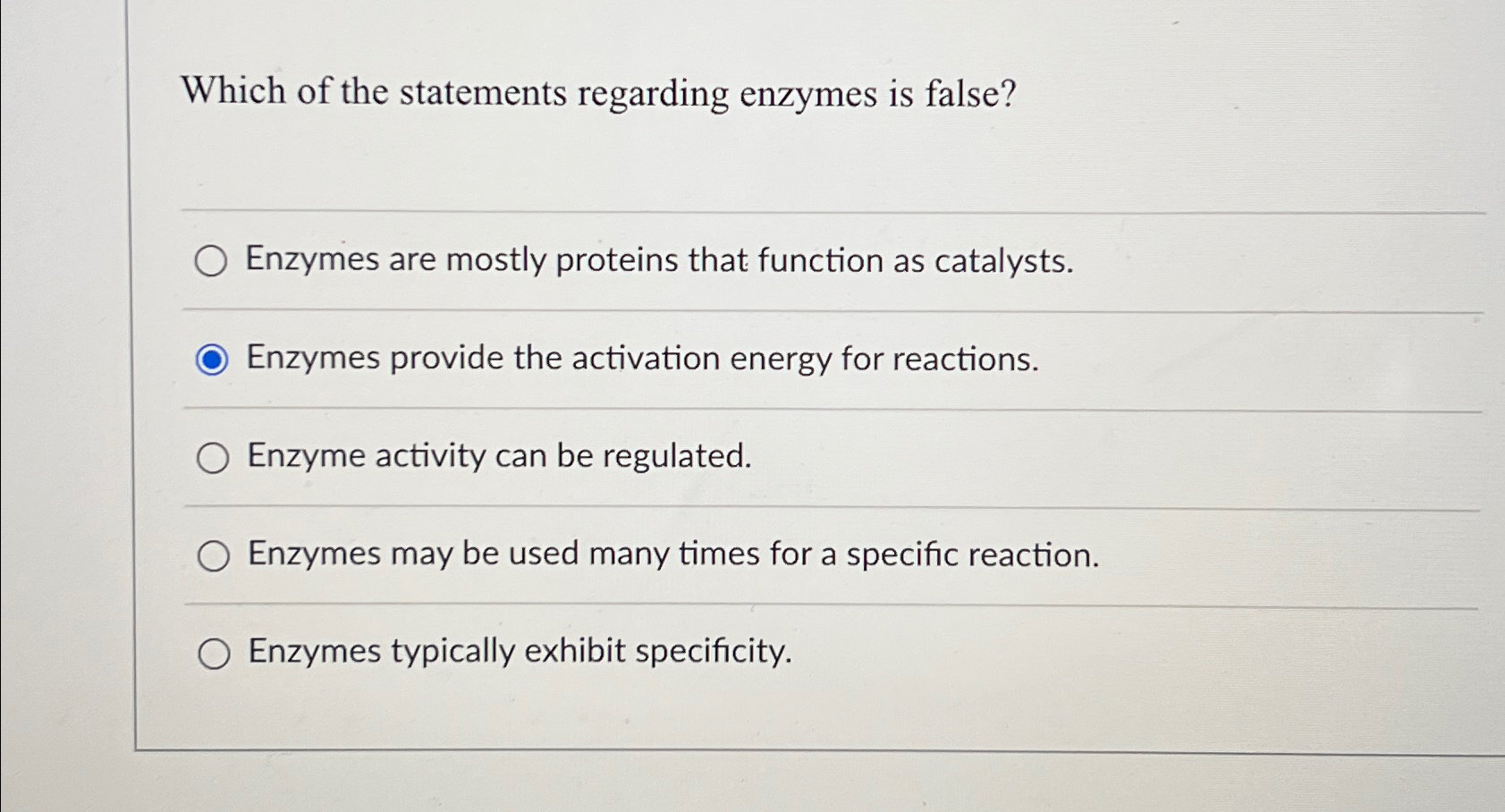 Solved Which of the statements regarding enzymes is | Chegg.com