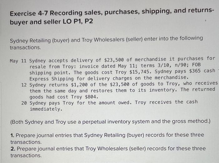 Solved Exercise 4-7 Recording sales, purchases, shipping, | Chegg.com