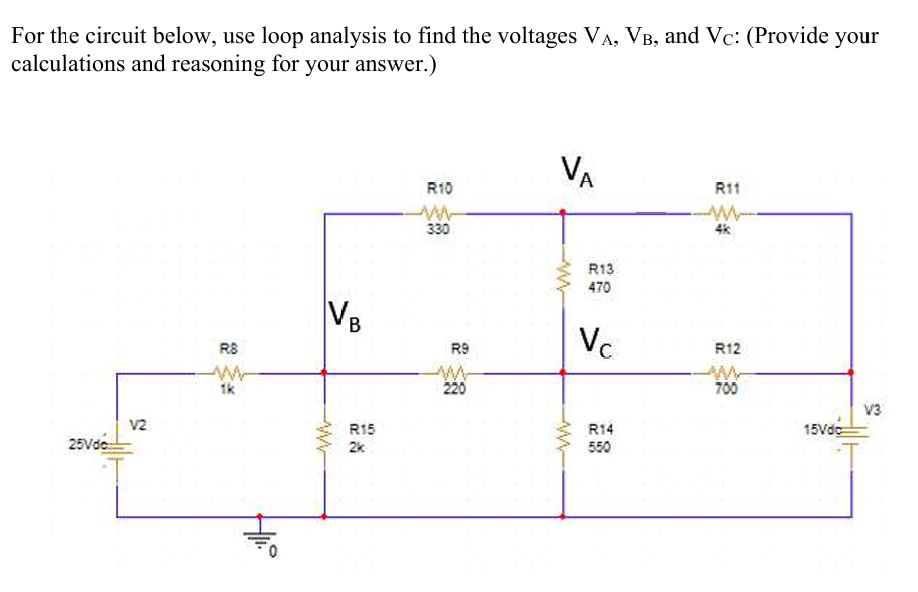 Solved For the circuit below, use loop analysis to ﻿find the | Chegg.com