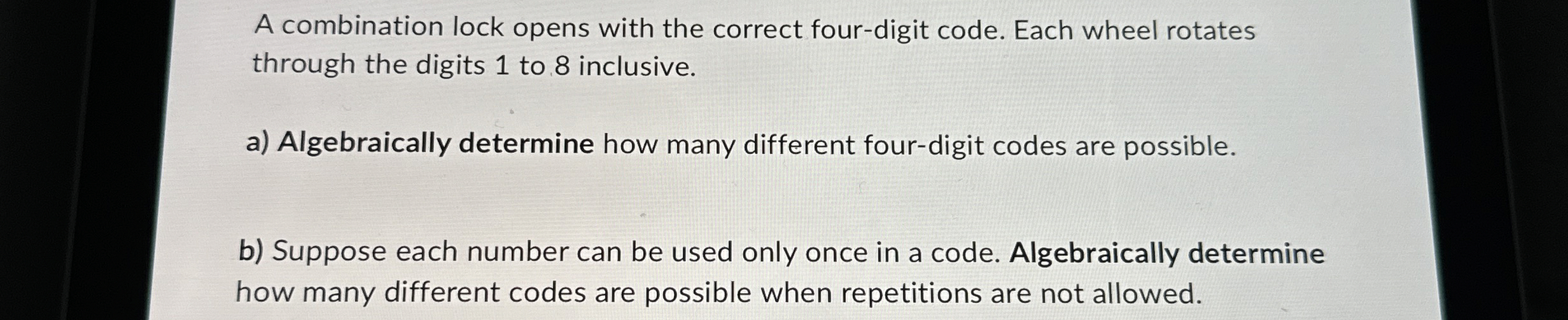 Solved A combination lock opens with the correct four-digit | Chegg.com