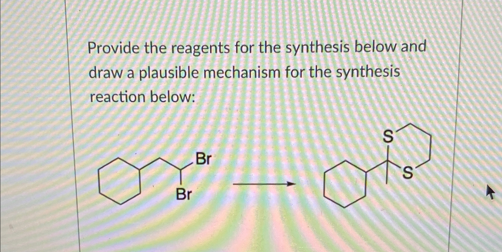 Solved Provide the reagents for the synthesis below and draw | Chegg.com