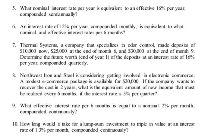 Solved 5. What nominal interest rate per year is equivalent | Chegg.com