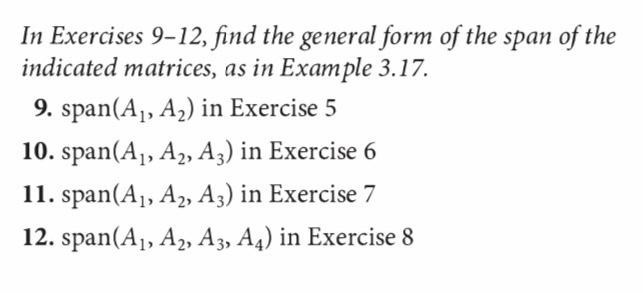 Solved In Exercises 9-12, find the general form of the span | Chegg.com