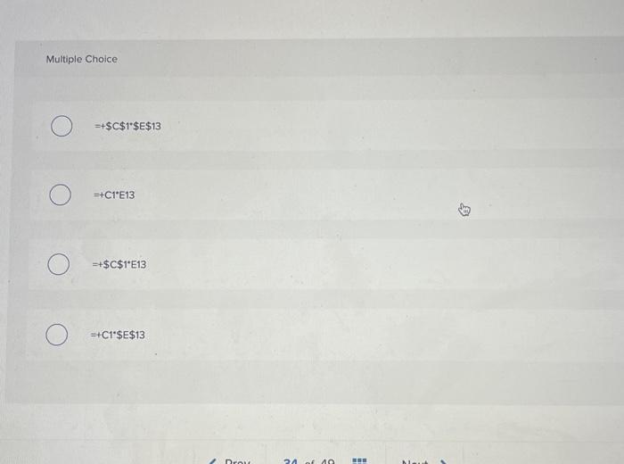 Solved Which of the following formulas in cell E14 can be | Chegg.com