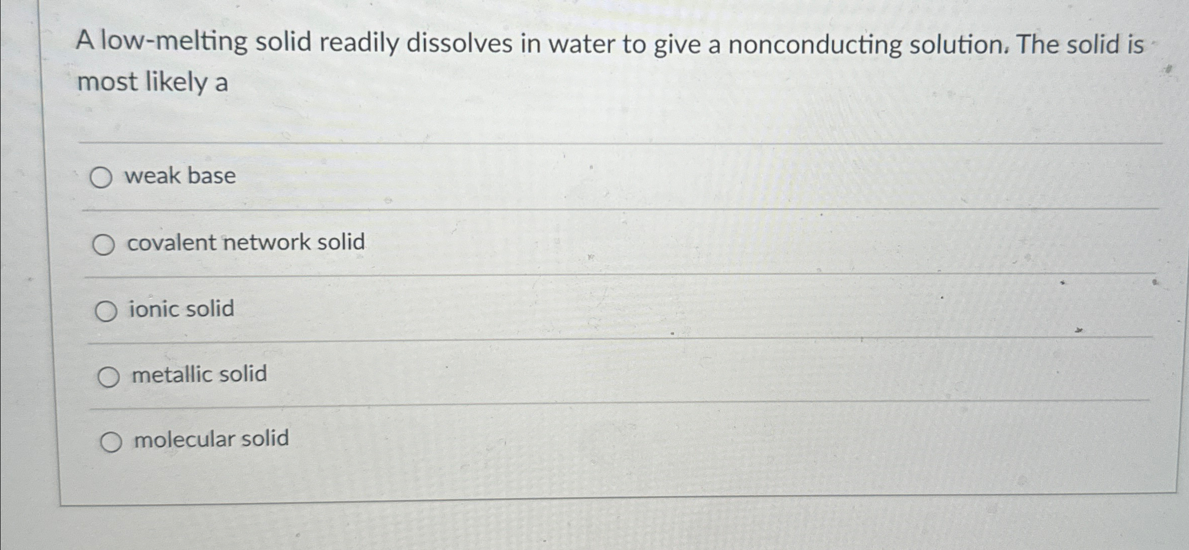 A low-melting solid readily dissolves in water to | Chegg.com