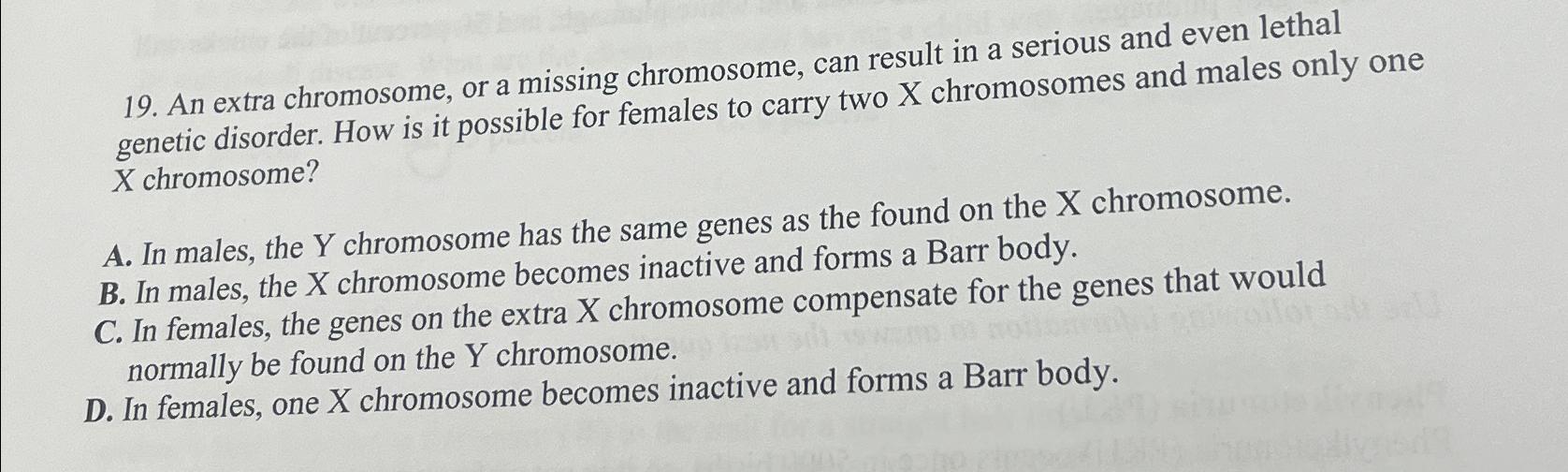 Solved An extra chromosome, or a missing chromosome, can | Chegg.com