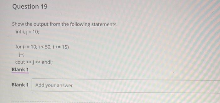 Solved Show the output from the following statements. int | Chegg.com