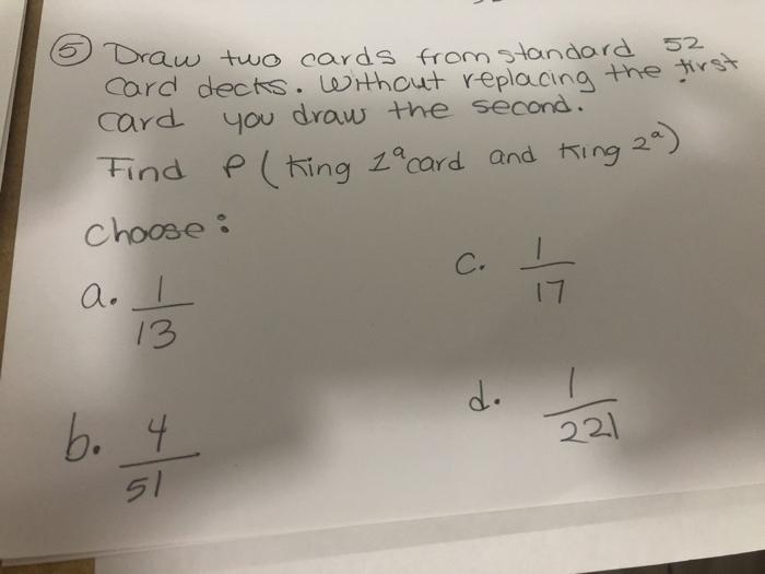 Solved Draw two cards from standard 52 card decks. Without | Chegg.com