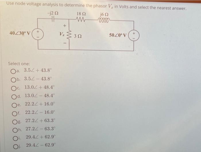 Solved Use node voltage analysis to determine the phasor V. | Chegg.com