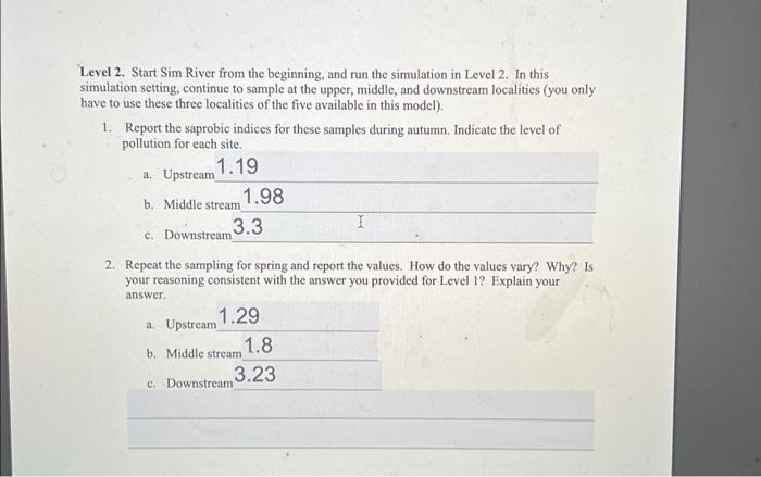 Solved Level 2. Start Sim River from the beginning, and run | Chegg.com