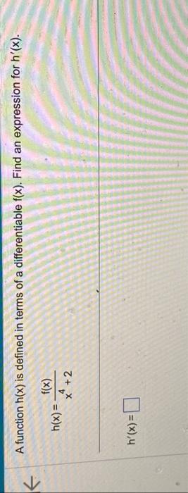 Solved A function h(x) is defined in terms of a | Chegg.com