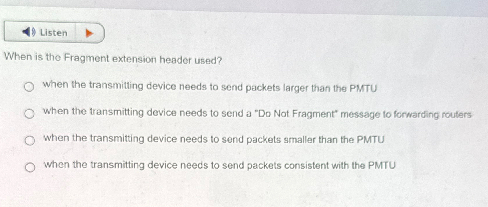 Solved ListenWhen is the Fragment extension header used?when | Chegg.com