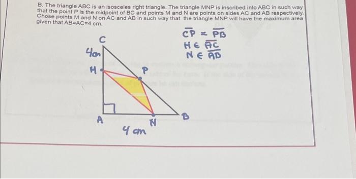 Solved B. The triangle ABC is an isosceles right triangle. | Chegg.com