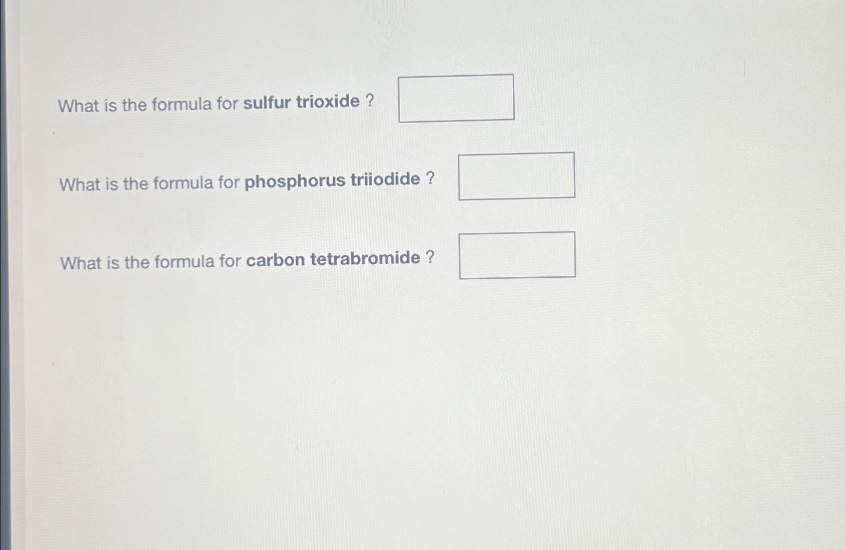 Solved What is the formula for sulfur trioxide?What is the | Chegg.com
