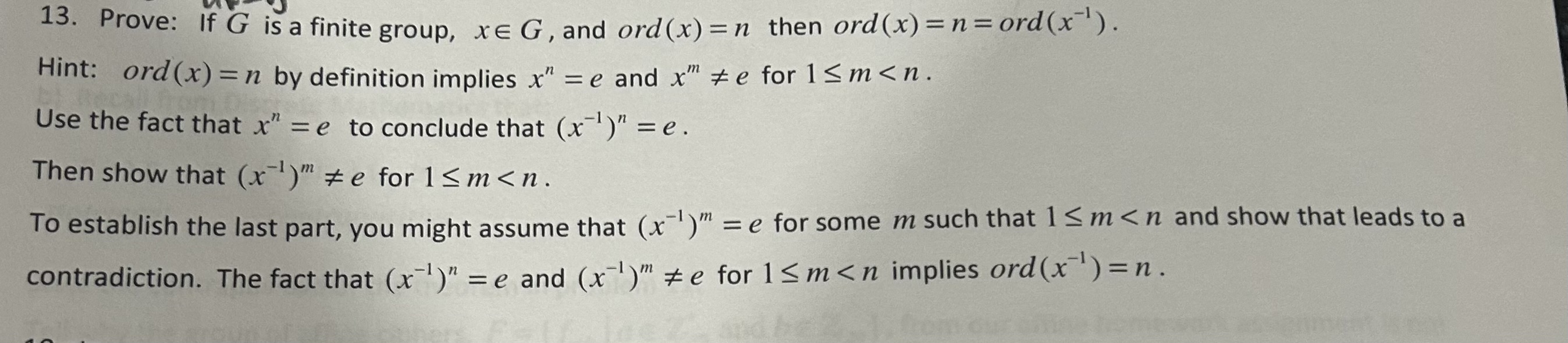 Solved Prove: If G is ﻿a finite group, xinG, and ord(x)=n | Chegg.com