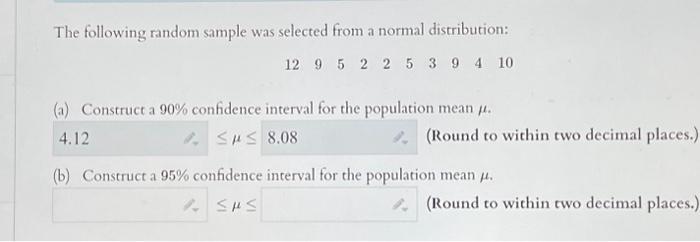 Solved The following random sample was selected from a | Chegg.com