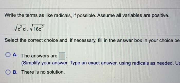 Solved Write the terms as like radicals, if possible. Assume | Chegg.com