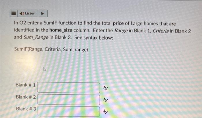Solved In O2 enter a SumIF function to find the total price | Chegg.com