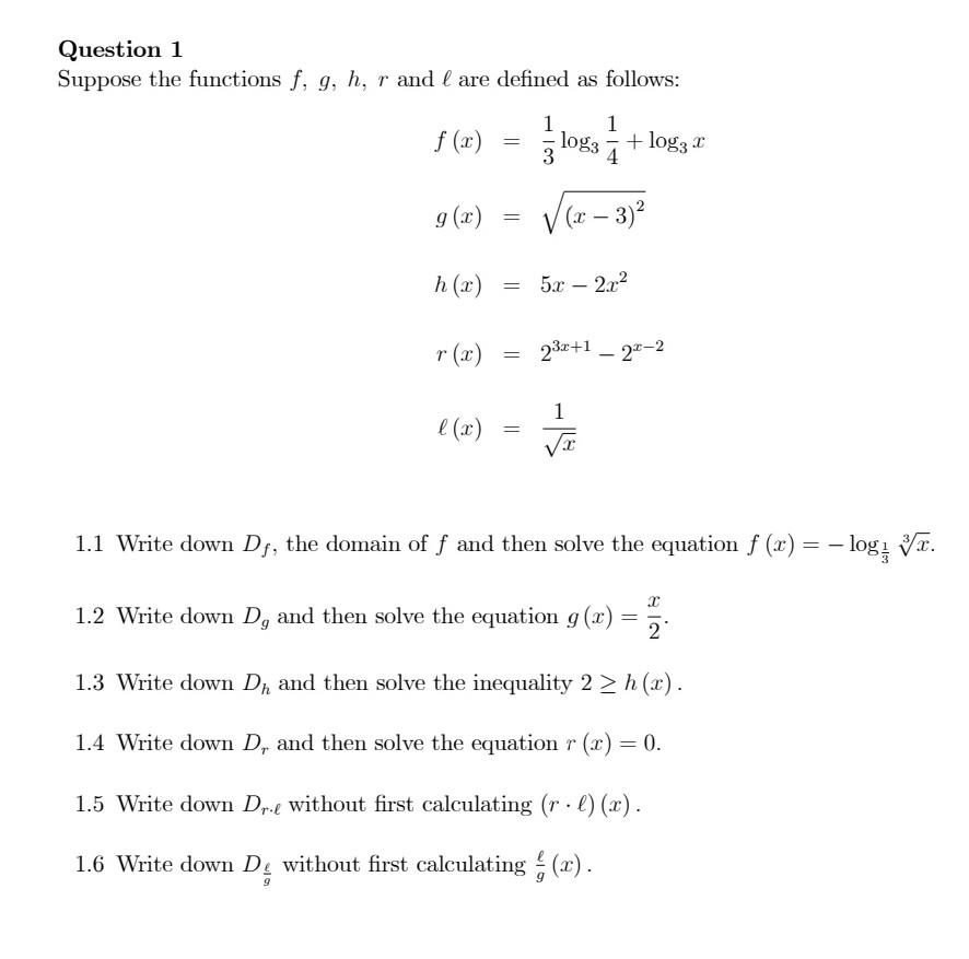 Solved Question 1 Suppose the functions f,g,h,r and ℓ are | Chegg.com