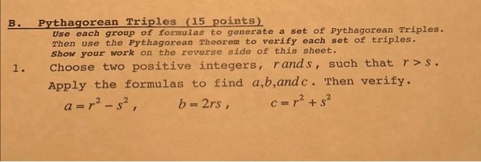Solved B. Pythagorean Triples ( 15 points) Use each group of | Chegg.com