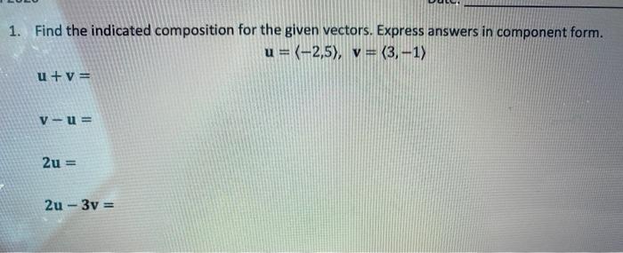 Solved 1. Find the indicated composition for the given | Chegg.com