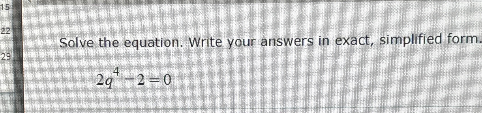 Solved Solve the equation. Write your answers in exact, | Chegg.com
