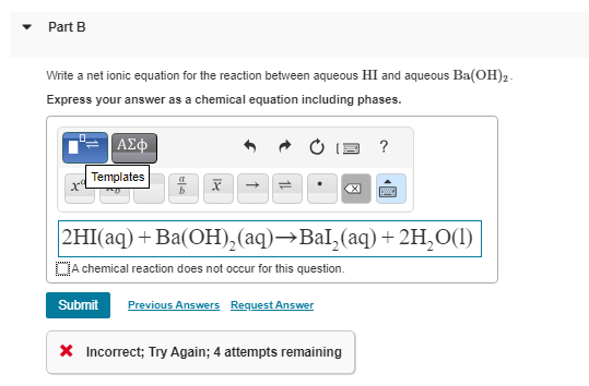Solved Part BWrite a net ionic equation for the reaction | Chegg.com