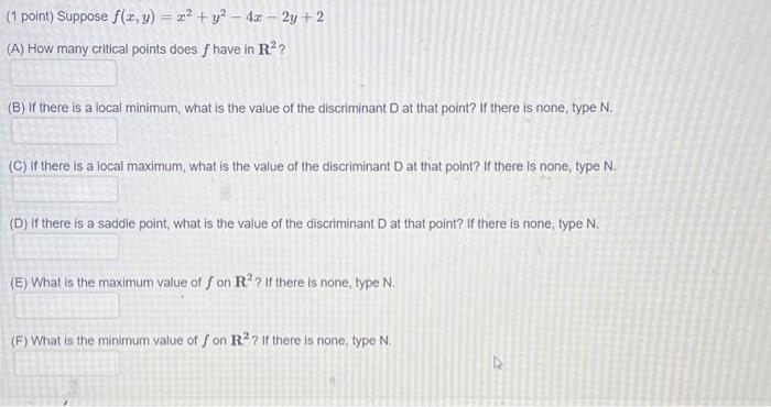 Solved (1 point) Suppose f(x,y)=x2+y2−4x−2y+2 (A) How many | Chegg.com