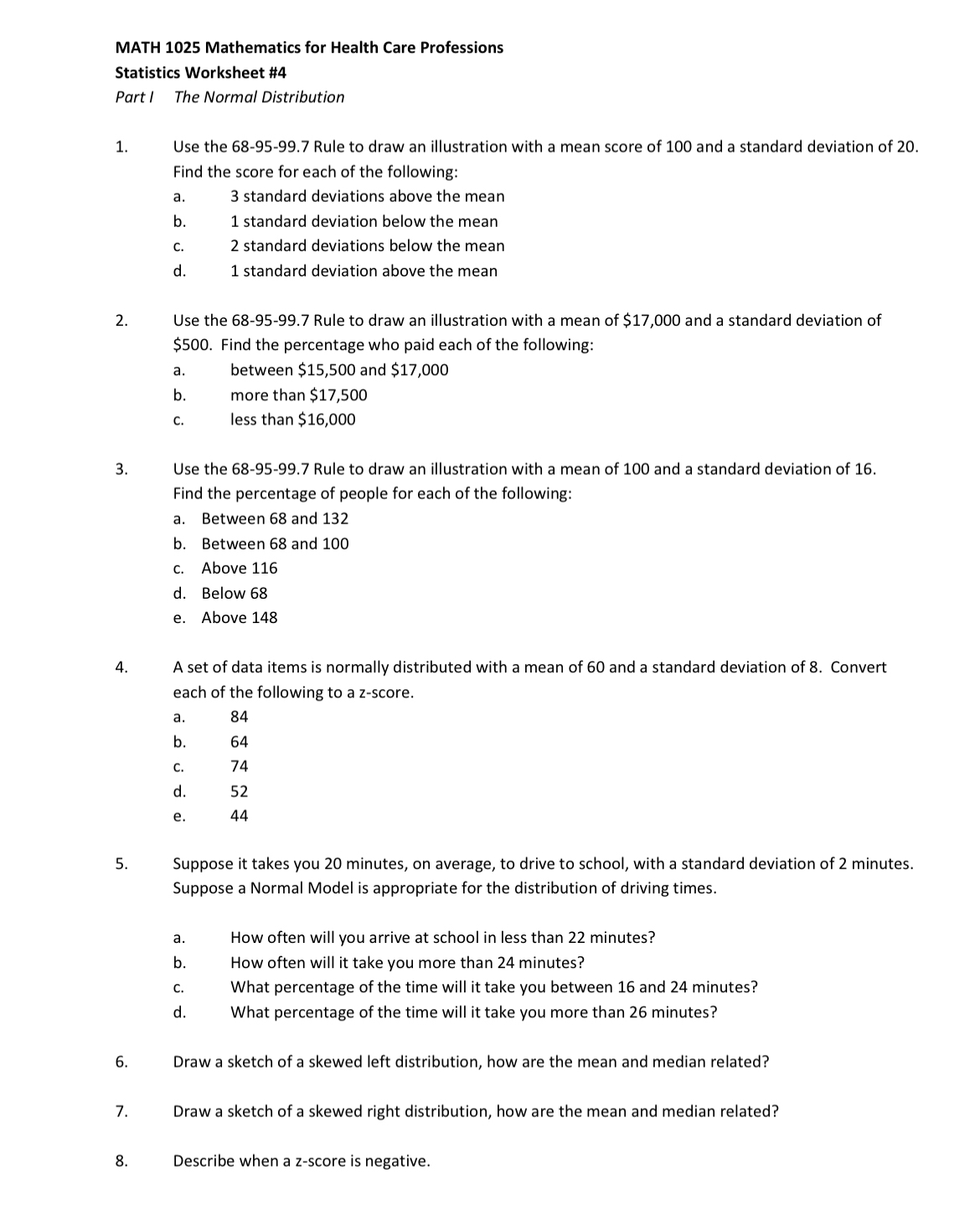 Solved MATH 1025 ﻿Mathematics for Health Care | Chegg.com