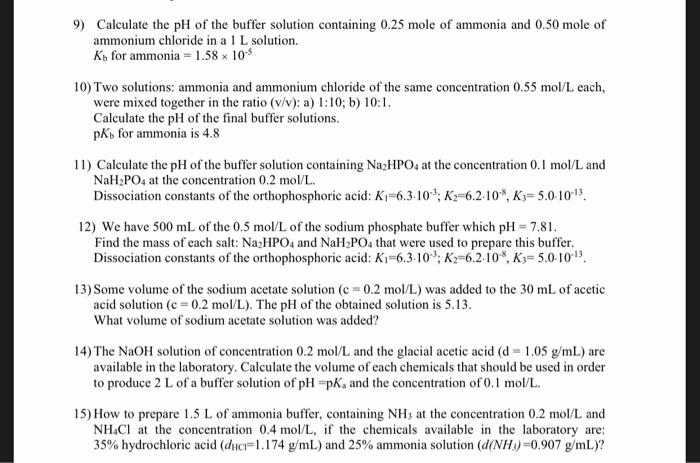 Solved 9) Calculate the pH of the buffer solution containing | Chegg.com