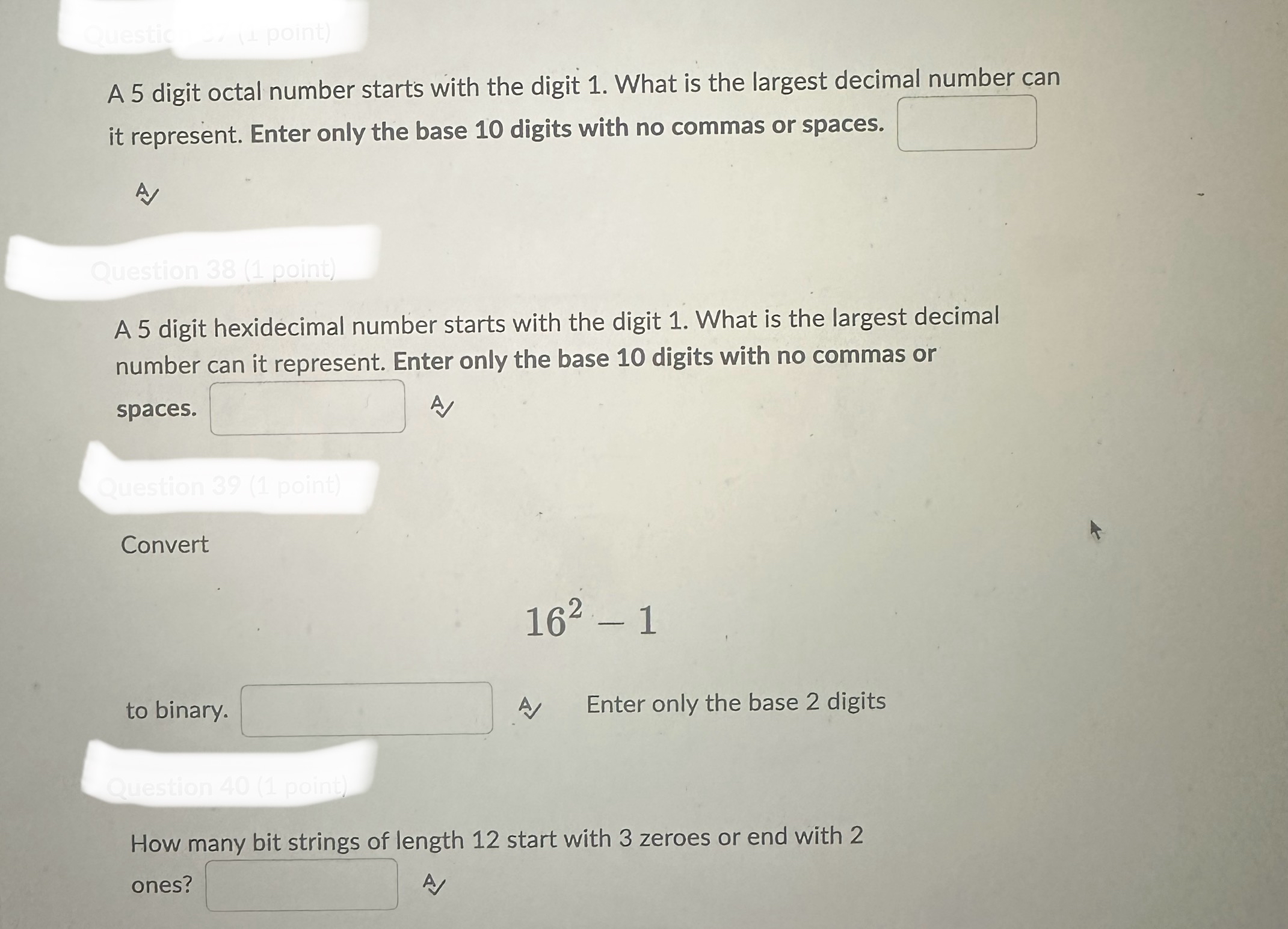 Solved A 5 digit octal number starts with the digit 1 . | Chegg.com Solved A 5 digit octal number starts with the digit 1 . | Chegg.com