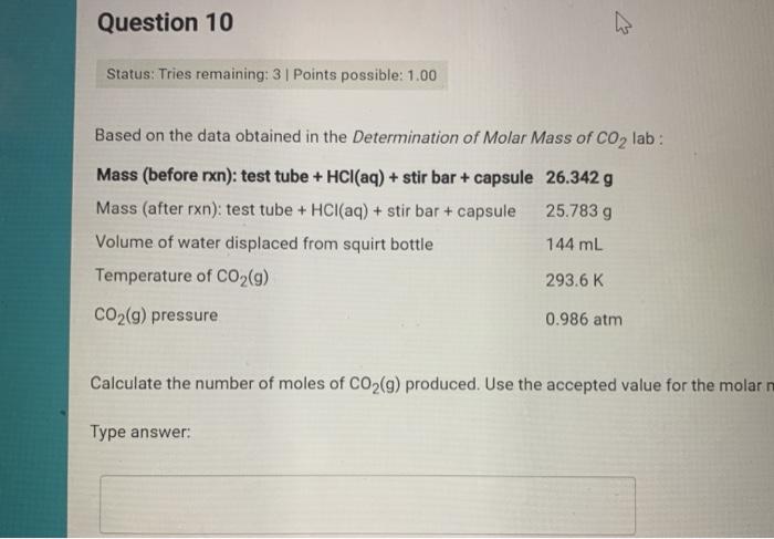 Solved Question 10 Status: Tries remaining: 31 Points | Chegg.com